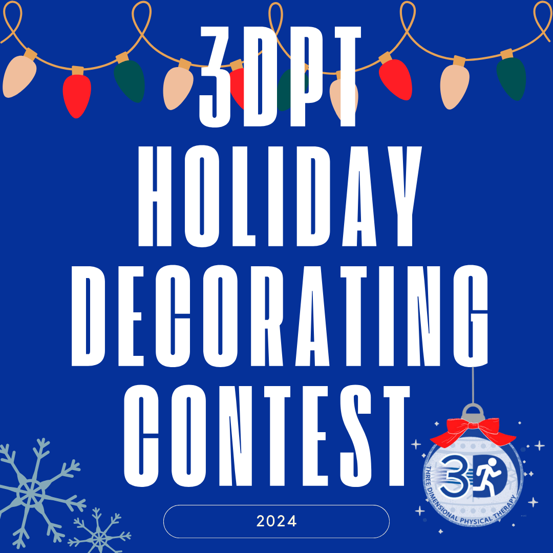 3DPT’s Holiday Decorating Contest 2024 - 3 Dimensional Physical Therapy