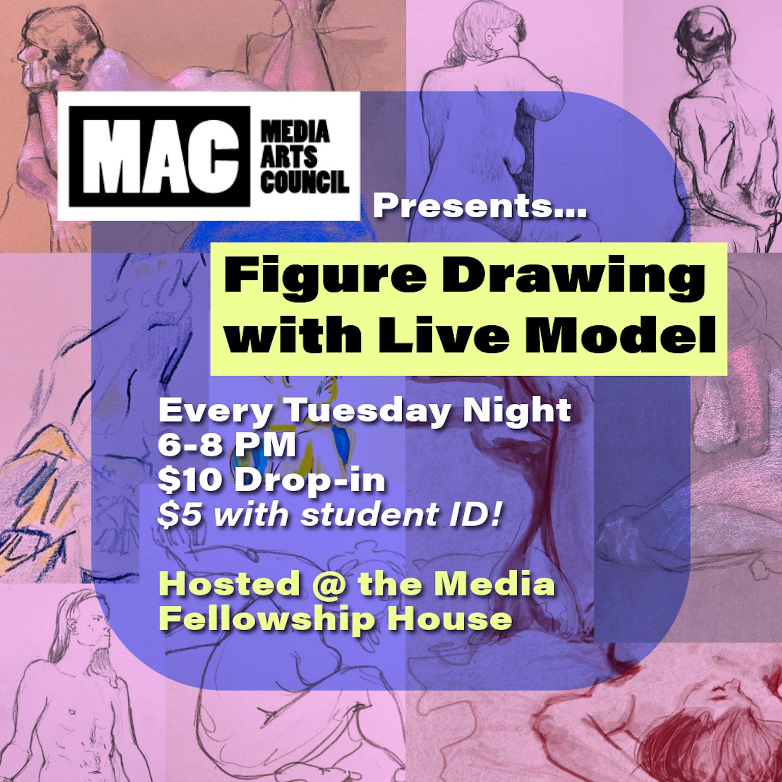 Figure Drawing with Media Arts Council - Media Fellowship House